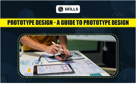 Prototype Design A Guide To Prototype Design Pw Skills