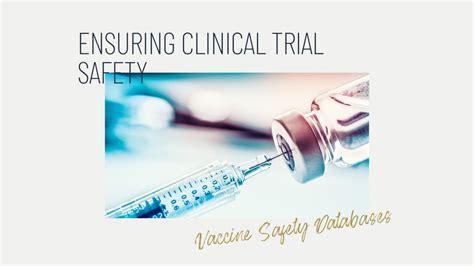 How Vaccine Safety Databases Influence Clinical Trial Safety