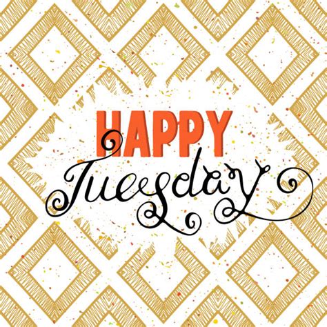 140 Happy Tuesday Morning Stock Illustrations Royalty Free Vector Graphics And Clip Art Istock