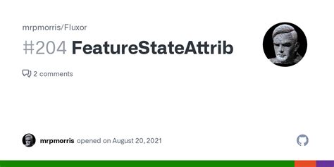 FeatureStateAttribute Issue Mrpmorris Fluxor GitHub