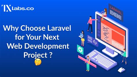why choose laravel for your next web development project 🤔