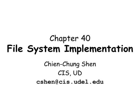 Ppt Chapter 40 File System Implementation Powerpoint Presentation