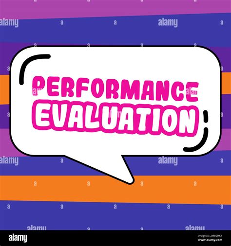 Writing Displaying Text Performance Evaluation Conceptual Photo The Development And Action