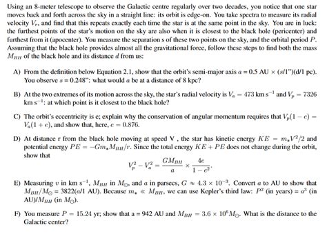 Solved Using An 8 Meter Telescope To Observe The Galactic