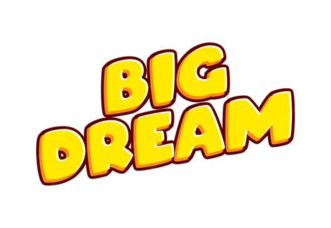 Premium Vector Big Dream Phrase Wow Slogan Lettering Isolated On White Colourful Text Effect