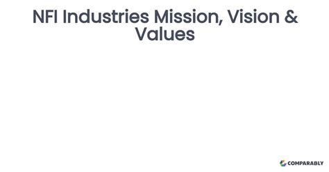 NFI Industries Mission Vision Values Comparably