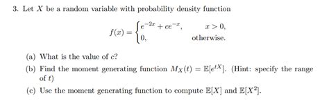 Solved Let X Be A Random Variable With Probability Chegg