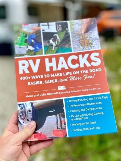 RV HACKS 400 Ways To Make Life On The Road Safer And More Fun Story RV Love