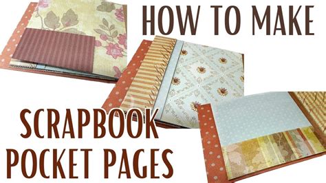 How To Make 3 Scrapbook Pocket Pages Youtube