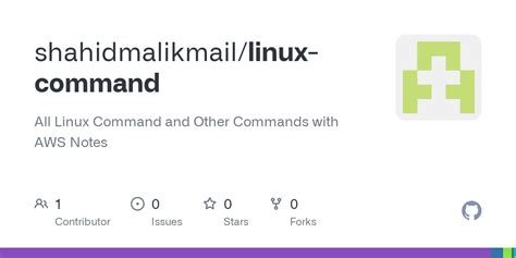 Github Shahidmalikmaillinux Command All Linux Command And Other Commands With Aws Notes