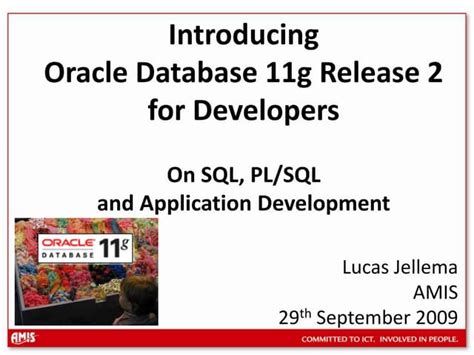 introduction oracle database 11g release 2 for developers ppt