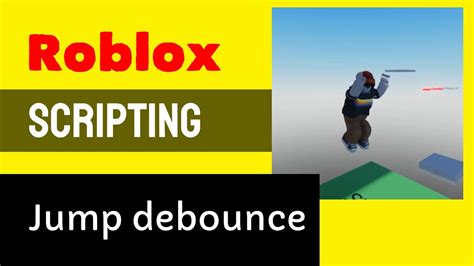 🎮 roblox scripting tutorial prevent multiple jumps with debouncing