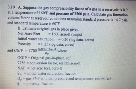 Solved 3 10 A Suppose The Gas Compressibility Factor Of A Chegg Com