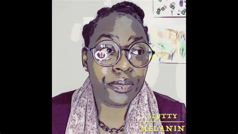 Qa With Sluttymelanin 17 What Is The Most Valuable Lesson You Have Learned About Sex