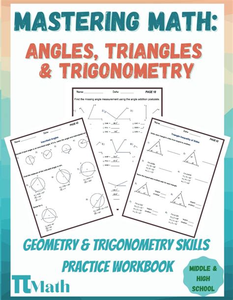 Mastering Math Geometry And Trigonometry Essentials Practice Workbook Angles Triangles And