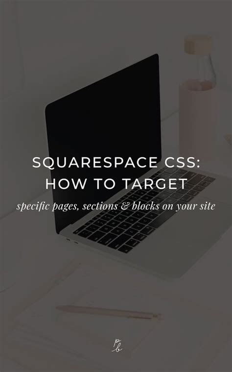 Squarespace Css How To Target Specific Pages Sections Or Blocks On