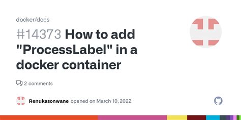 How To Add Processlabel In A Docker Container · Issue 14373 · Docker