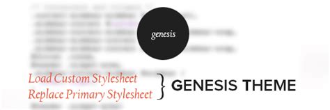 How To Load Custom Stylesheet In Genesis Theme Wpvkp