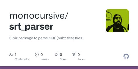 Github Monocursivesrtparser Elixir Package To Parse Srt Subtitles Files