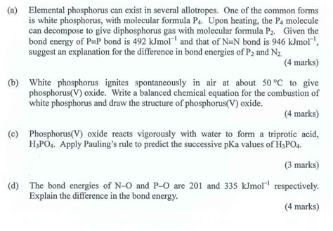 Solved A Elemental Phosphorus Can Exist In Several