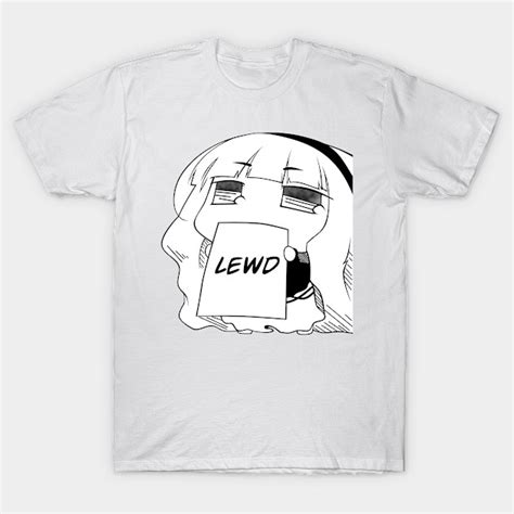 Lewd Lewd T Shirt Teepublic