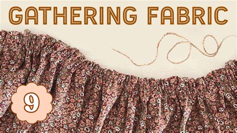 How To Gather Fabric Ways Sewing For Beginners Episode YouTube