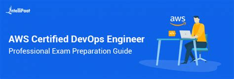 Aws Certified Devops Engineer Professional Exam Preparation Guide