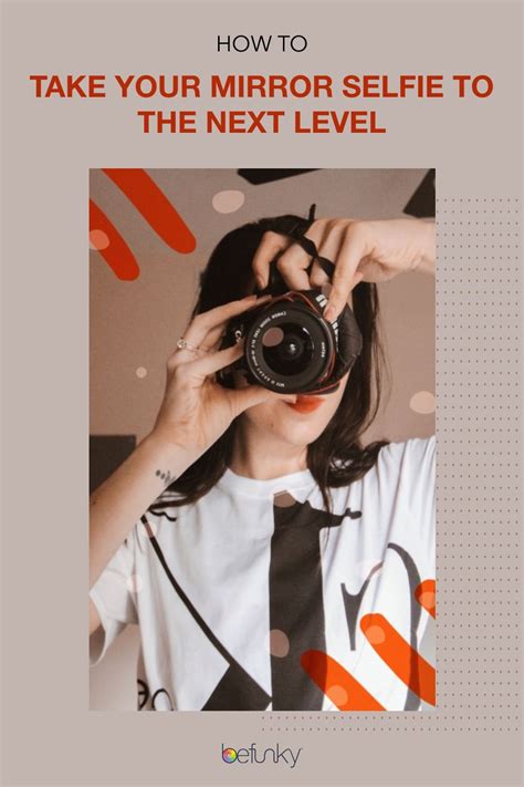 Take Better Mirror Selfies Moody Photography Mirror Selfie Artistic