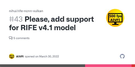 Please Add Support For Rife V41 Model · Issue 43 · Nihuirife Ncnn Vulkan · Github