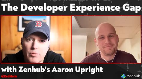 A Redmonk Conversation The Developer Experience Gap With Zenhubs