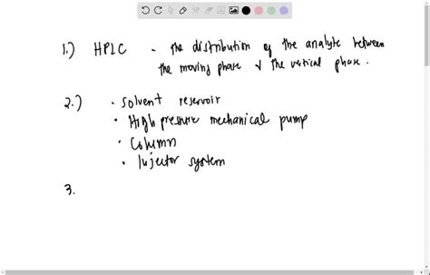 SOLVED Write The Principle Of HPLC Write The Name Of The Major Parts Of HPLC Instrument What