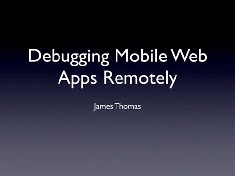 Debugging Mobile Apps Key Computer Software And Applications Computing