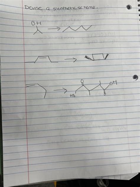 Solved Devise A Synthetic Scheme Scheme You Are Not