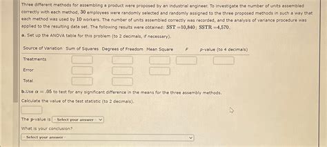 solved three different methods for assembling a product were