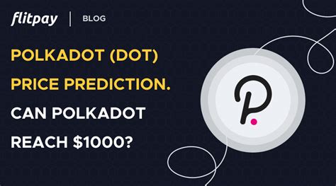 Polkadot Dot Price Prediction 2024 2025 2026 2030 2040 Inr And Usd