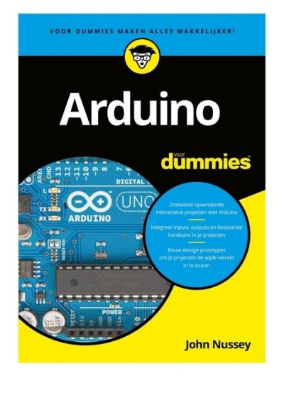 DOWNLOAD Free PDF Arduino Voor Dummies BY John Nussey