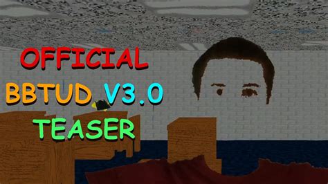 Official V30 Teaser Baldis Basics The Ultra Decompile Youtube