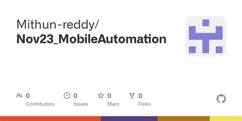 GitHub Mithun Reddy Nov23 MobileAutomation