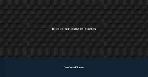 Blur Filter Inside Parent Overflow Hidden Border Radius Transform In Firefox