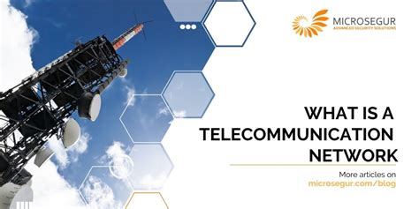 What Is A Telecommunication Network Microsegur Blog What Is A Telecommunication Network Microsegur Blog