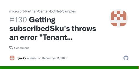 Getting Subscribedskus Throws An Error Tenant Address Information Is