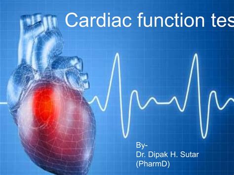 Cardiac Function Test Pptx