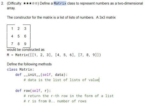 Solved Difficulty Define A Matrix Class To Chegg