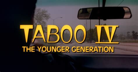 The Video Vacuum Taboo 4 The Younger Generation 1985