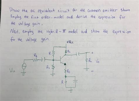 Solved Draw The Ac Equivalent Circuit For The Common Emitter Chegg