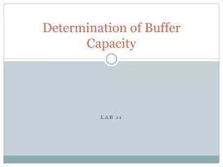 PPT Determination Of Buffer Capacity PowerPoint Presentation Free Download ID 1994739
