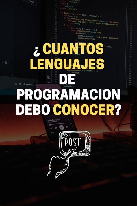 Cuantos Lenguajes De Programción Debo Conocer En 2025 Lenguaje De Programacion Lenguaje
