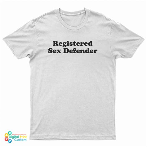 Registered Sex Defender T Shirt For Unisex