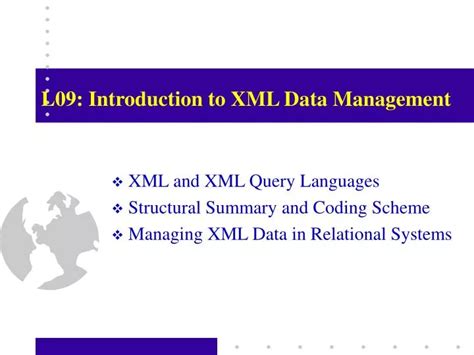 Ppt L09 Introduction To Xml Data Management Powerpoint Presentation