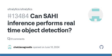 Can Sahi Inference Performs Real Time Object Detection · Issue 13484 · Ultralytics Ultralytics